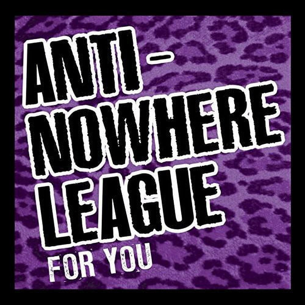 The Anti-Nowhere League - For You - Punk Rock - CD - Walmart.com