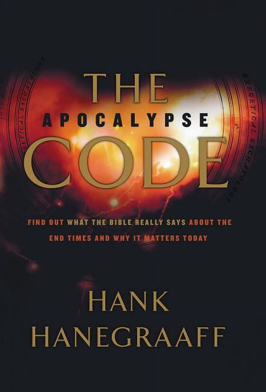 The Apocalypse Code: Find Out What the Bible Really Says about the End ...