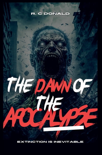The Apocalypse Trilogy The Dawn of the Apocalypse, Book 1, (Paperback ...