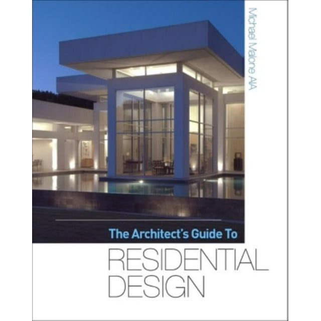 The Architect's Guide to Residential Design (Hardcover) - Walmart.com