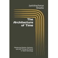 Learn Vedic Astrology The Architecture of Time: Mastering Dashas ...