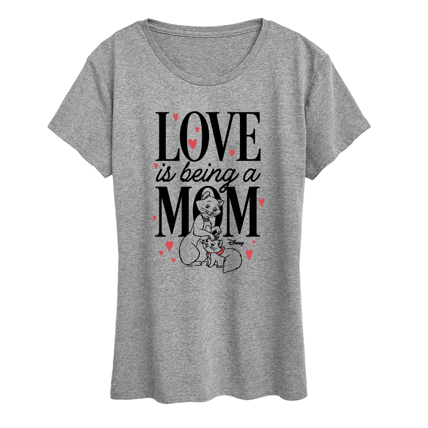 The Aristocats - Love Is Being Mom - Women's Short Sleeve Graphic T ...