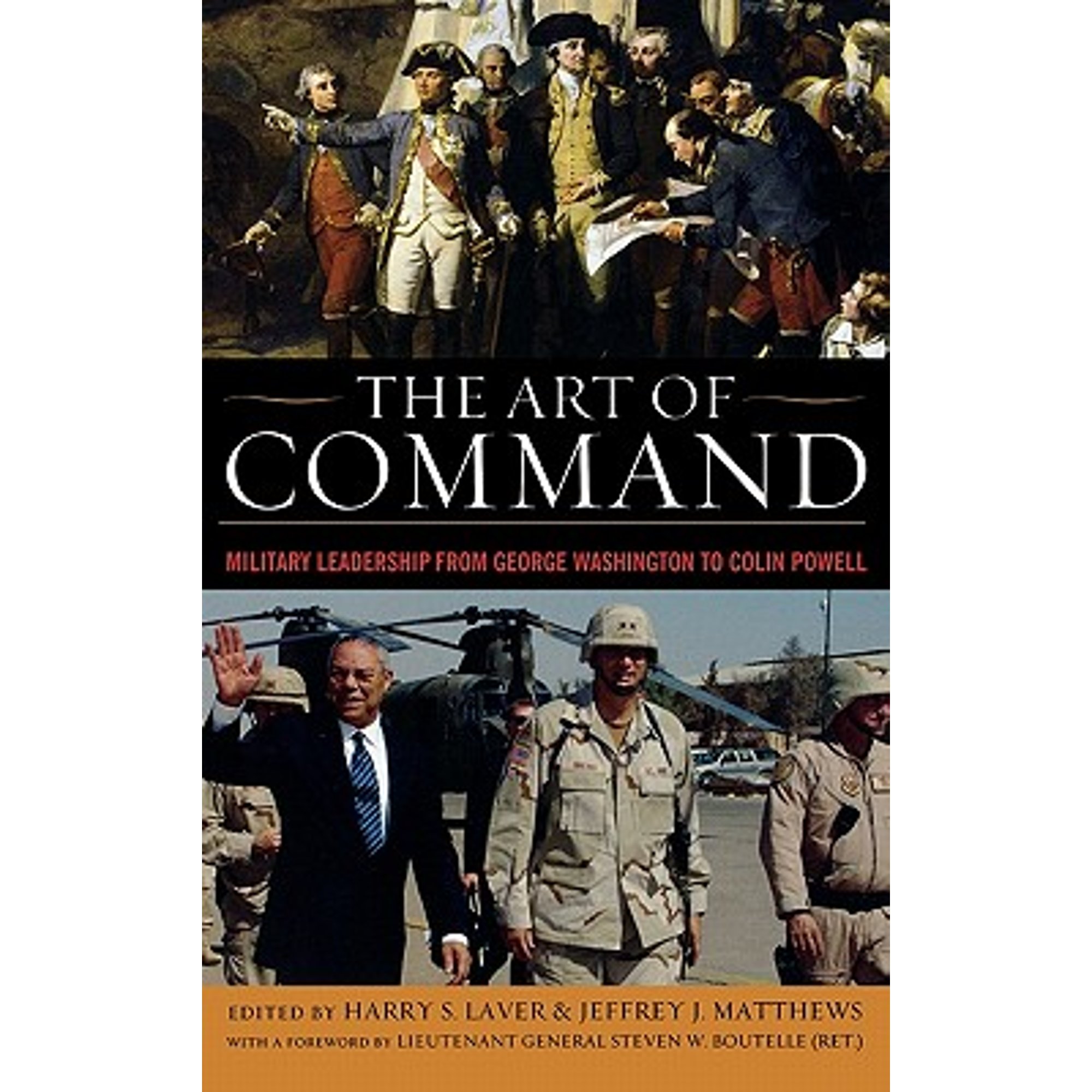 Pre-Owned The Art of Command: Military Leadership from George ...