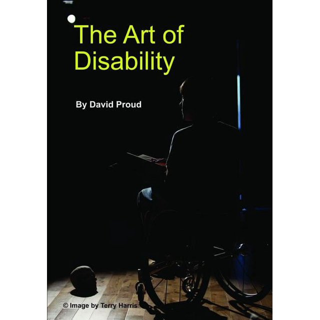 The Art of Disability (Paperback) - Walmart.com