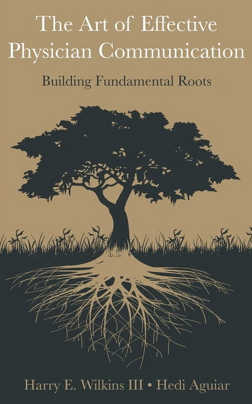 The Art of Effective Physician Communication: Building Fundamental ...
