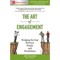 The Art of Engagement: Bridging the Gap Between People and ...