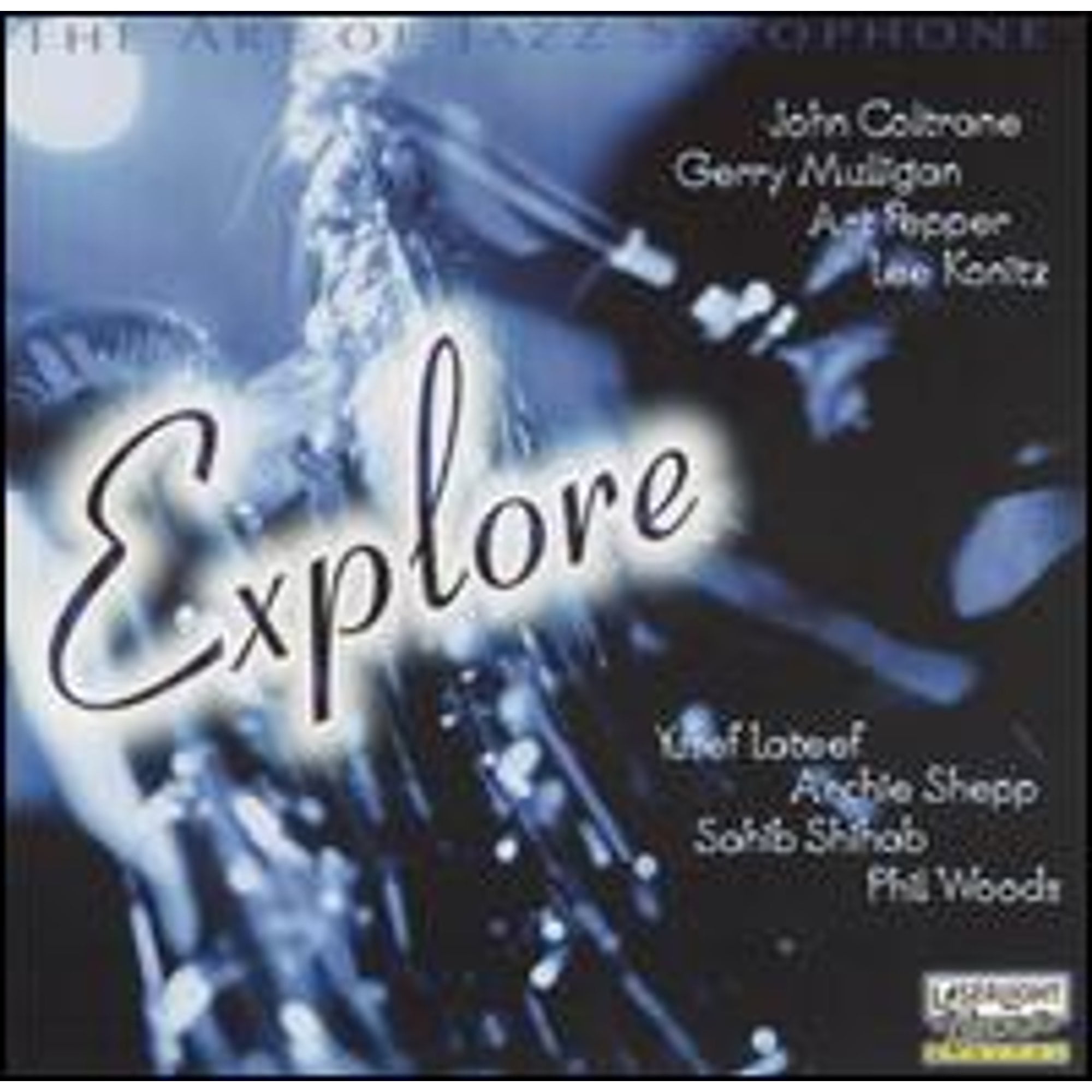 The Art of Jazz Saxophone: Explore (CD) by Various Artists - Walmart.com