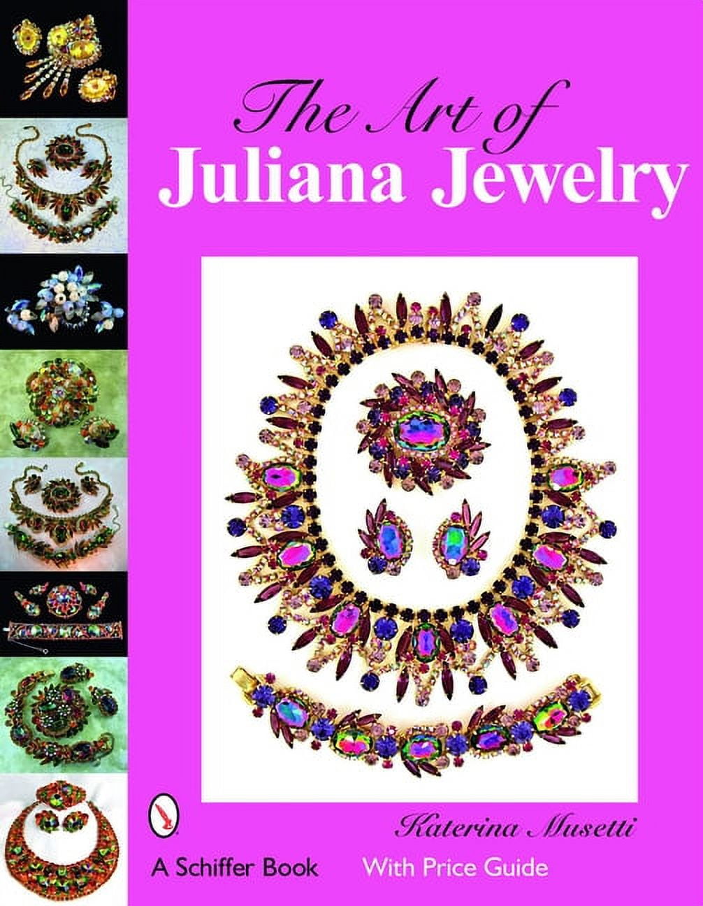 The Art of Juliana Jewelry (Hardcover) - Walmart.com