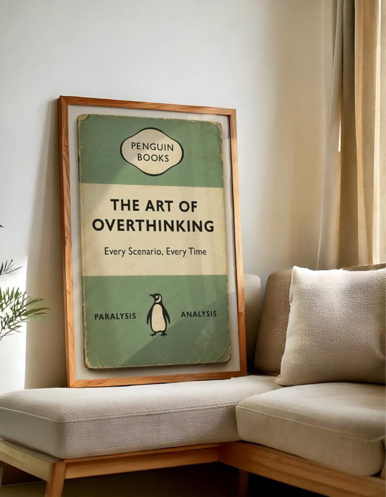 The Art of Overthinking Poster – Funny Penguin Book Parody| Anxiety ...