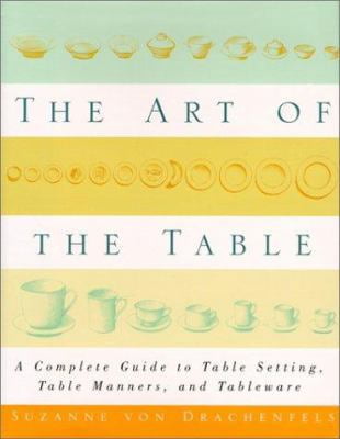 Pre-Owned The Art of the Table: A Complete Guide to Table Setting ...