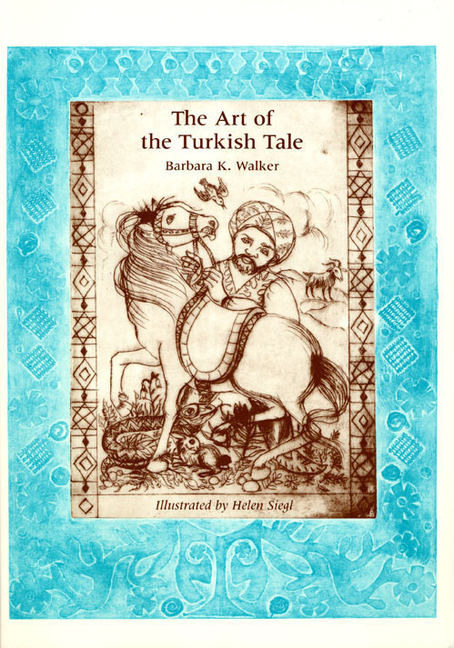 V. 2: Ministry of Culture Publications o The Art of the Turkish Tale ...