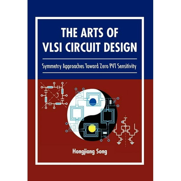 The Arts of VLSI Circuit Design (Hardcover) - Walmart Business Supplies