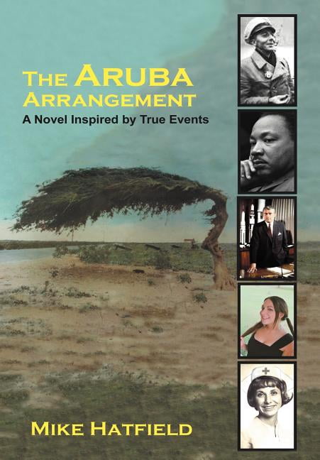 The Aruba Arrangement : A Novel Inspired by True Events. (Hardcover ...