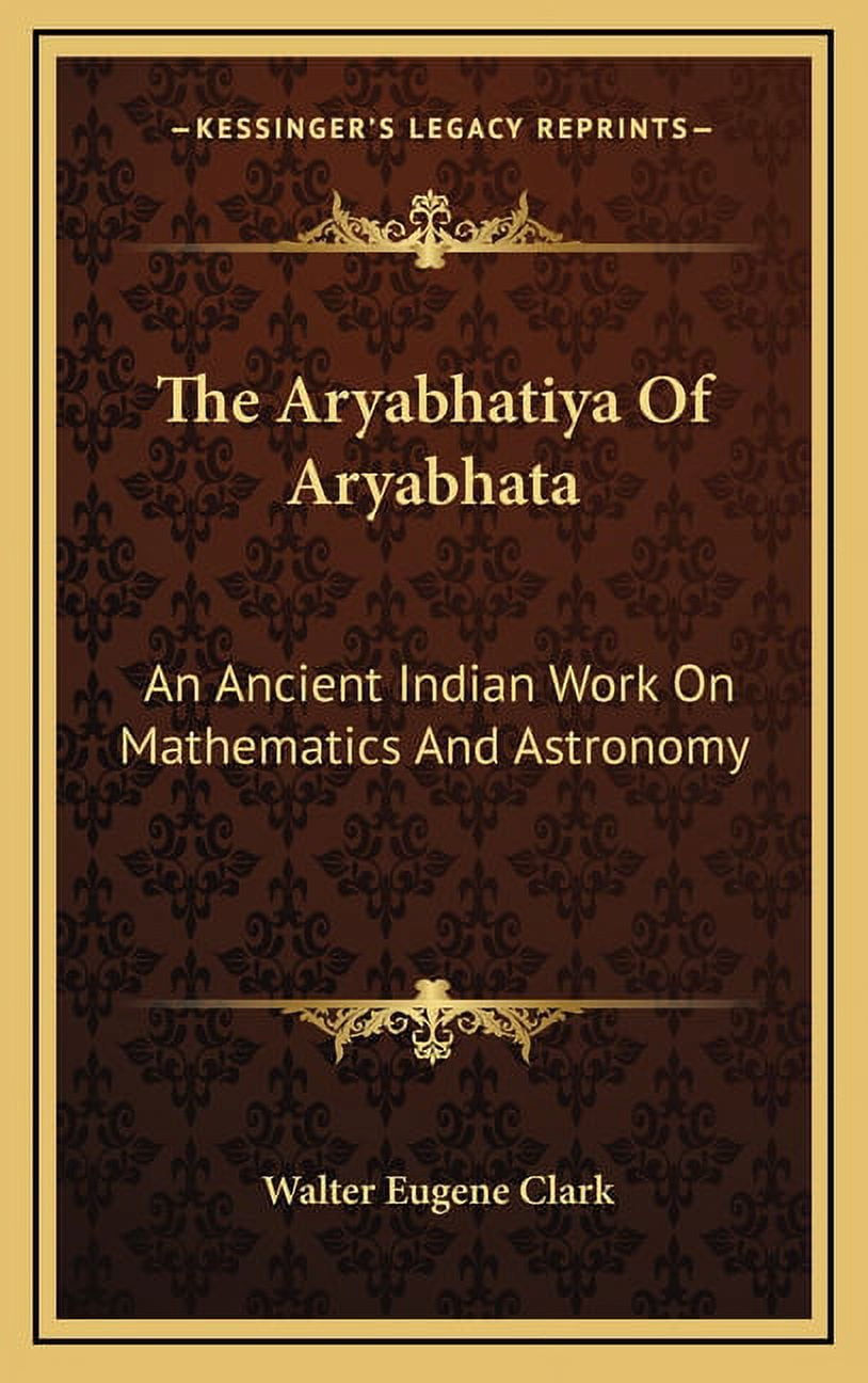The Aryabhatiya Of Aryabhata (Hardcover) - Walmart.com