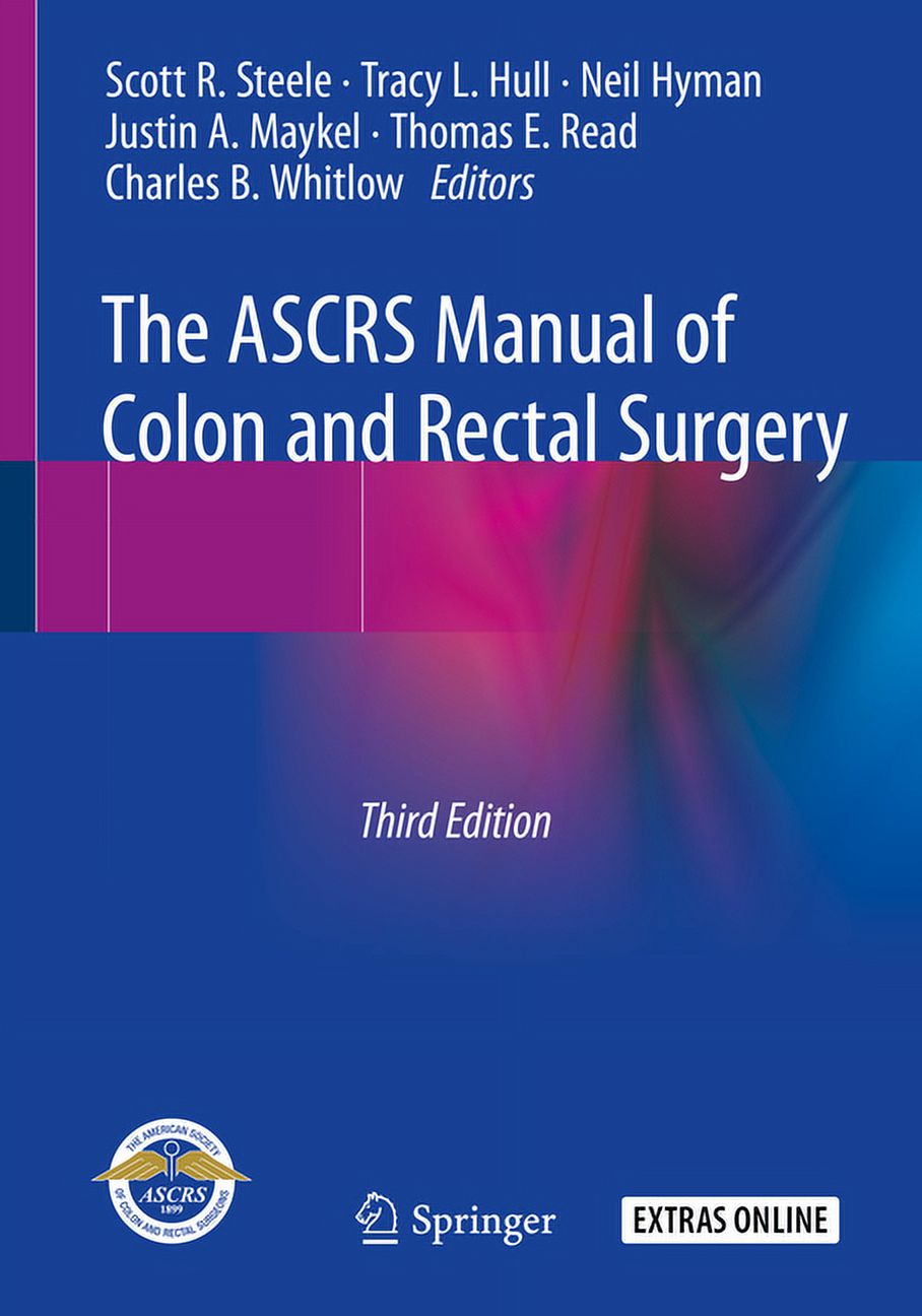 The Ascrs Manual of Colon and Rectal Surgery, (Paperback) - Walmart ...