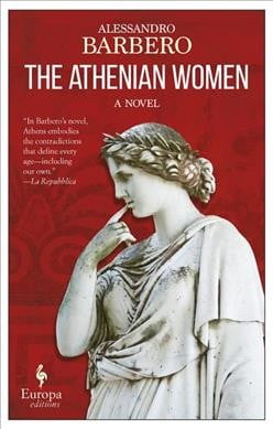 The Athenian Women (Paperback) by Alessandro Barbero, Anthony Shugaar ...