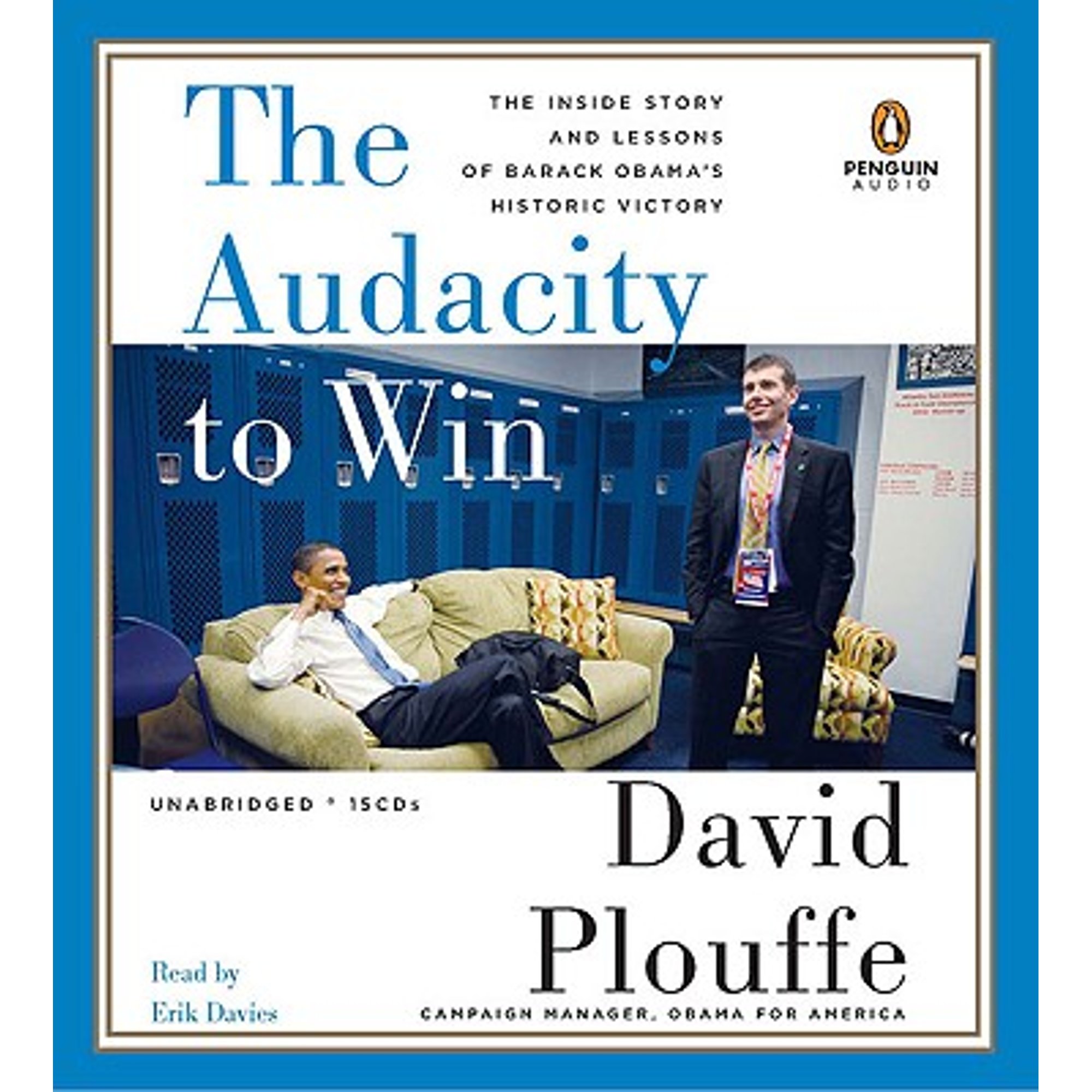 Pre-Owned The Audacity to Win: The Inside Story and Lessons of Barack ...