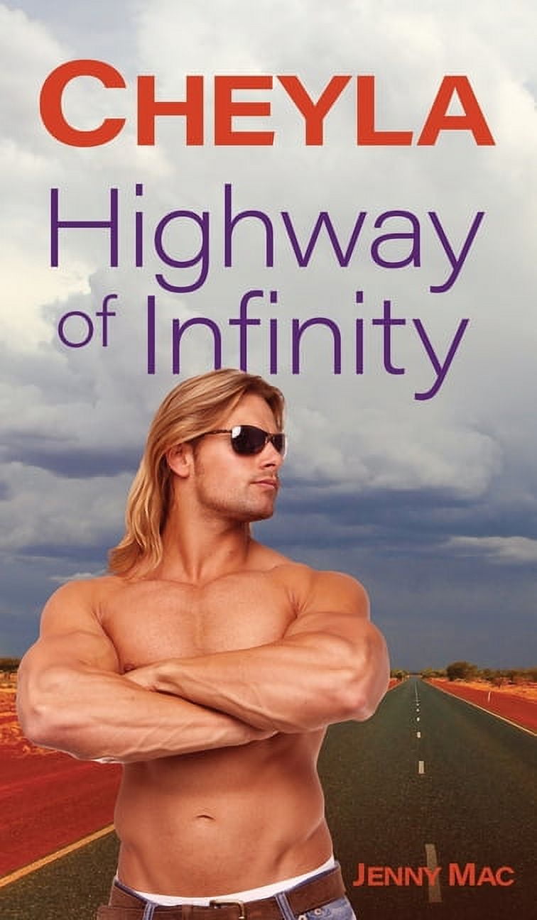 The Australian Outback Series: Rural Rom Cheyla: Highway of Infinity ...