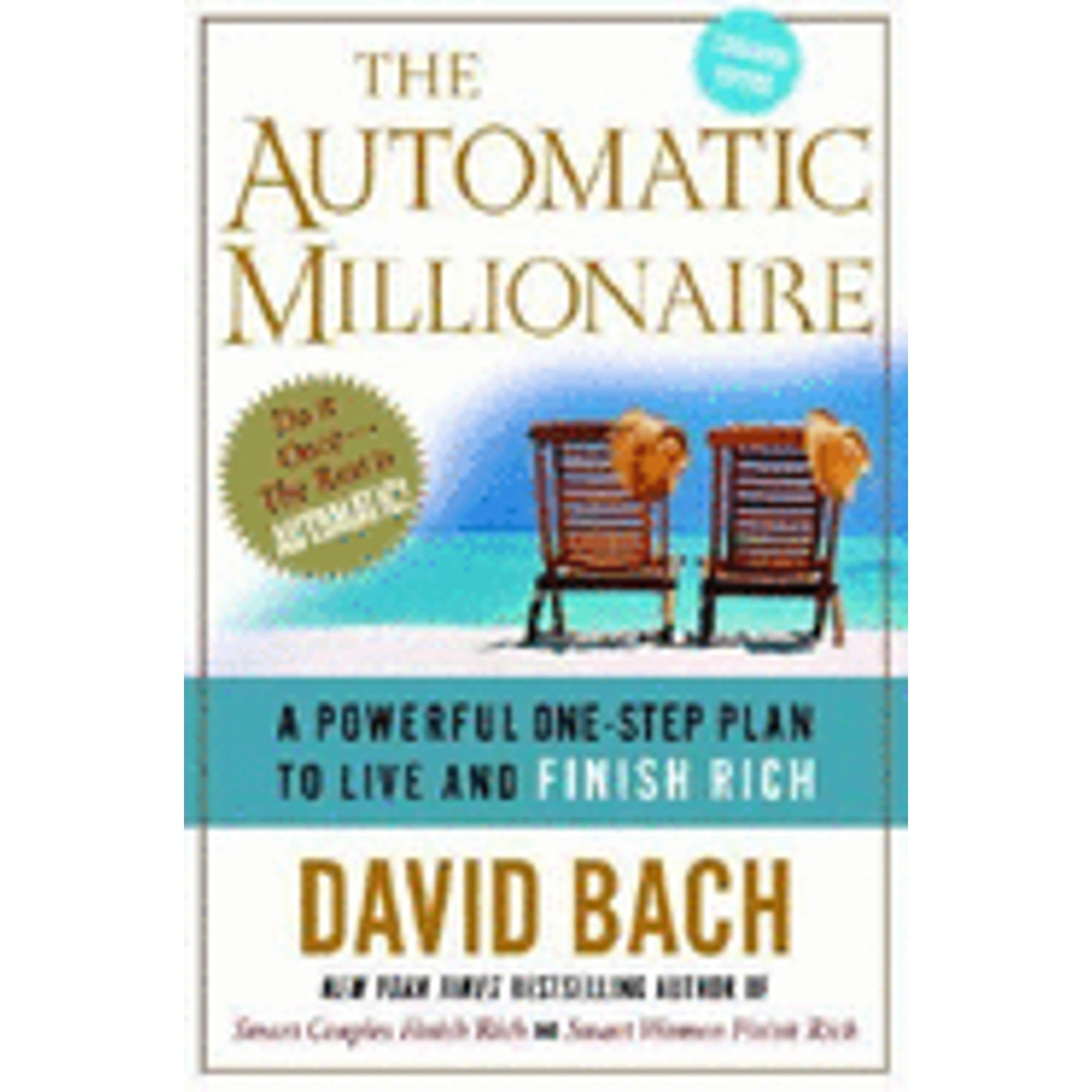 The Automatic Millionaire, Canadian Edition: A Powerful One-Step Plan ...