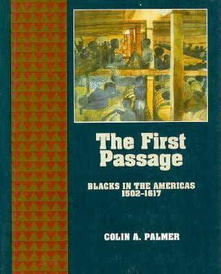 Pre-Owned The ^Ayoung Oxford History of African Am The First Passage ...