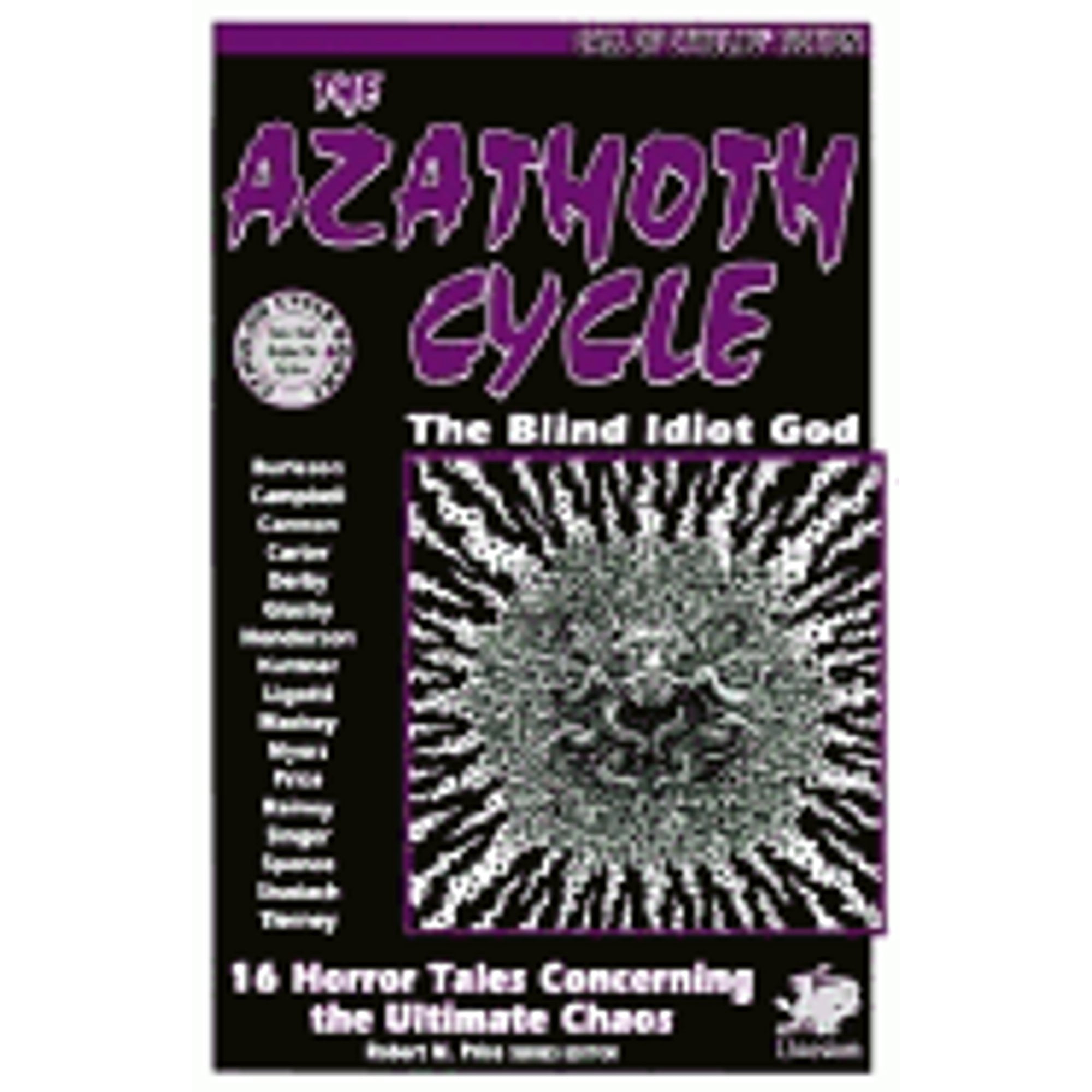 Pre-Owned The Azathoth Cycle: Tales of the Blind Idiot God (Call of ...