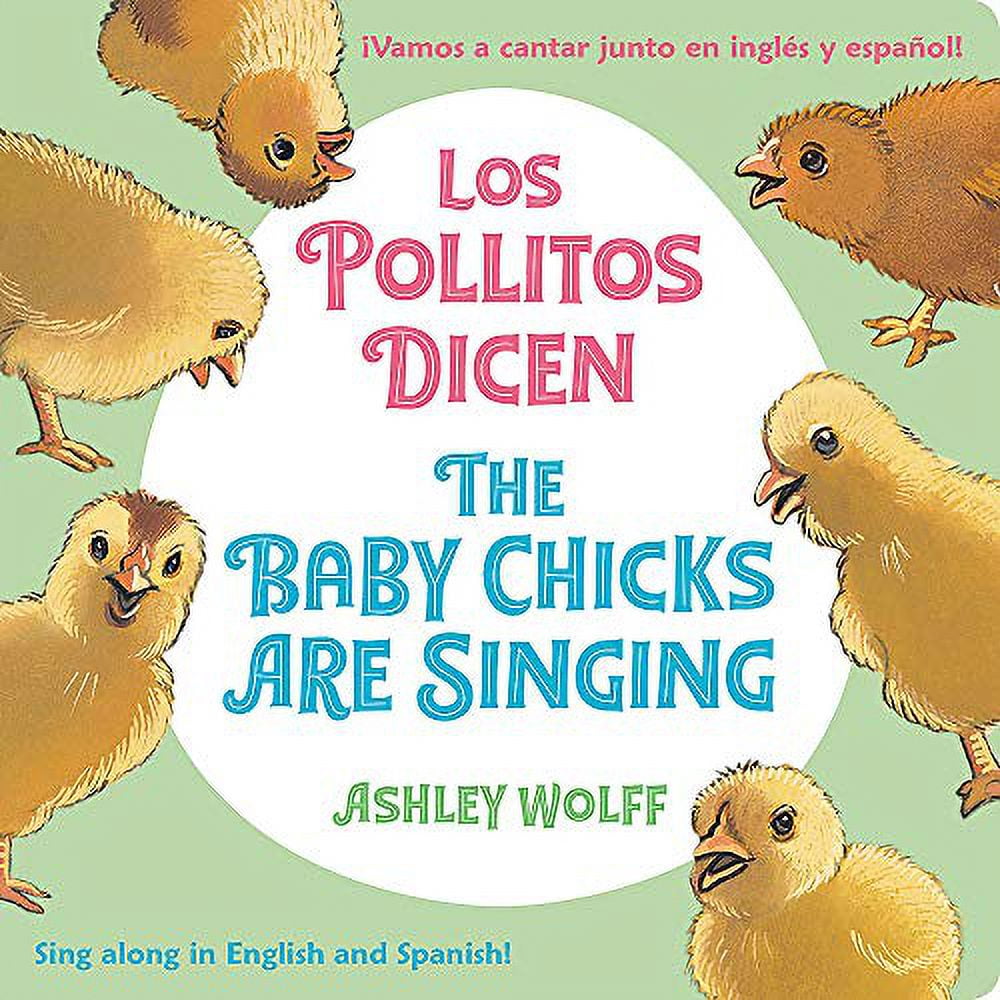 Pre-Owned The Baby Chicks Are Singing/Los Pollitos Dicen: Sing Along In ...