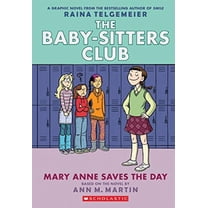 Claudia and Mean Janine (the Baby-Sitters Club Graphic Novel #4): A ...
