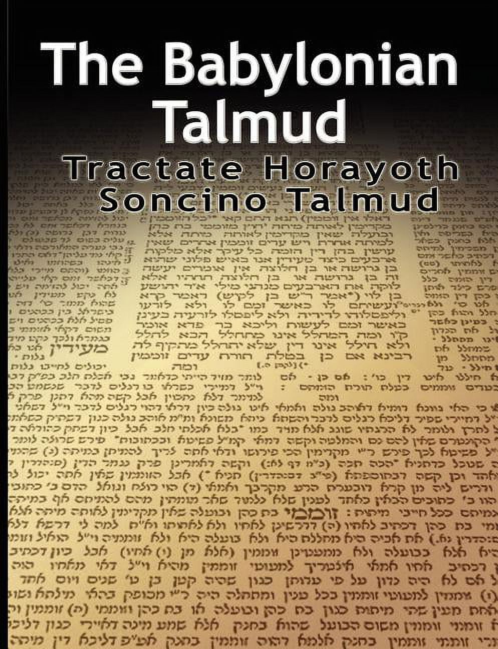 The Babylonian Talmud (Paperback) - Walmart.com