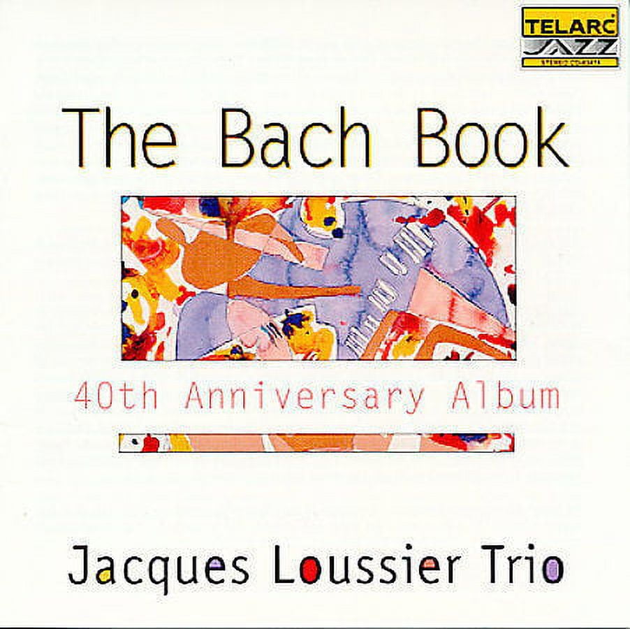 Pre-Owned The Bach Book: 40th Anniversary Album by Jacques Loussier ...