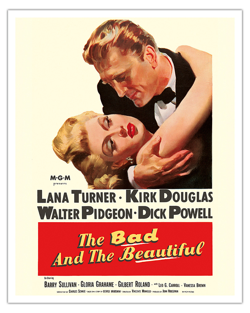 The Bad and the Beautiful - Starring Kirk Douglas and Lana Turner ...