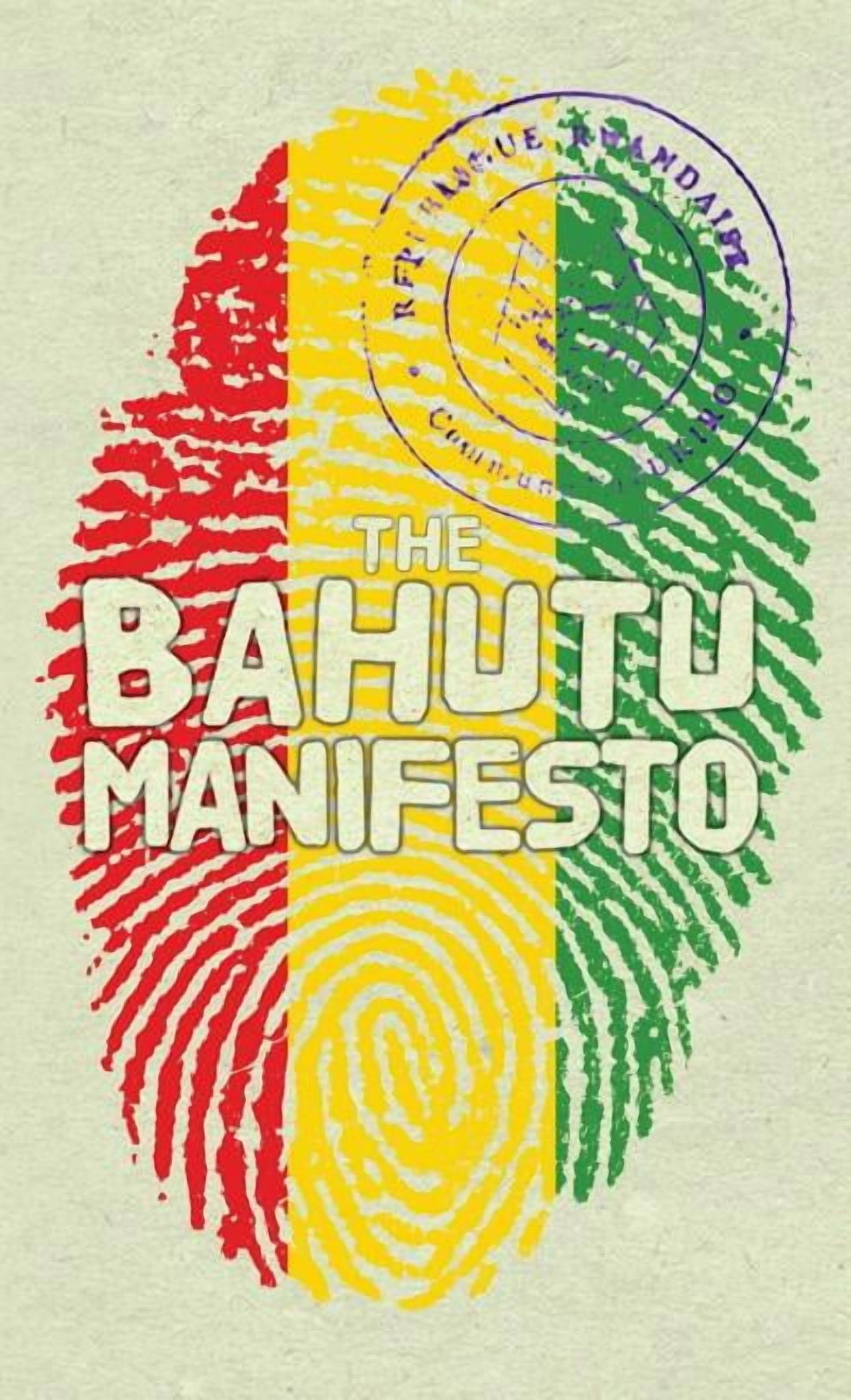 The Bahutu Manifesto, (Hardcover) - Walmart.com