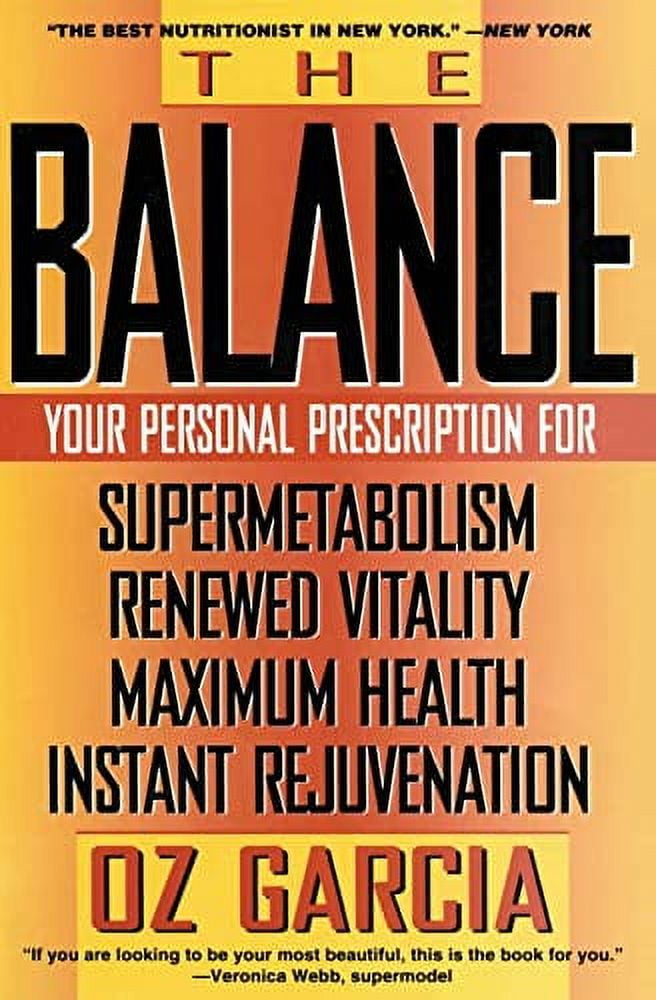 Pre-Owned The Balance: Your Personal Prescription for *Super Metabolism ...