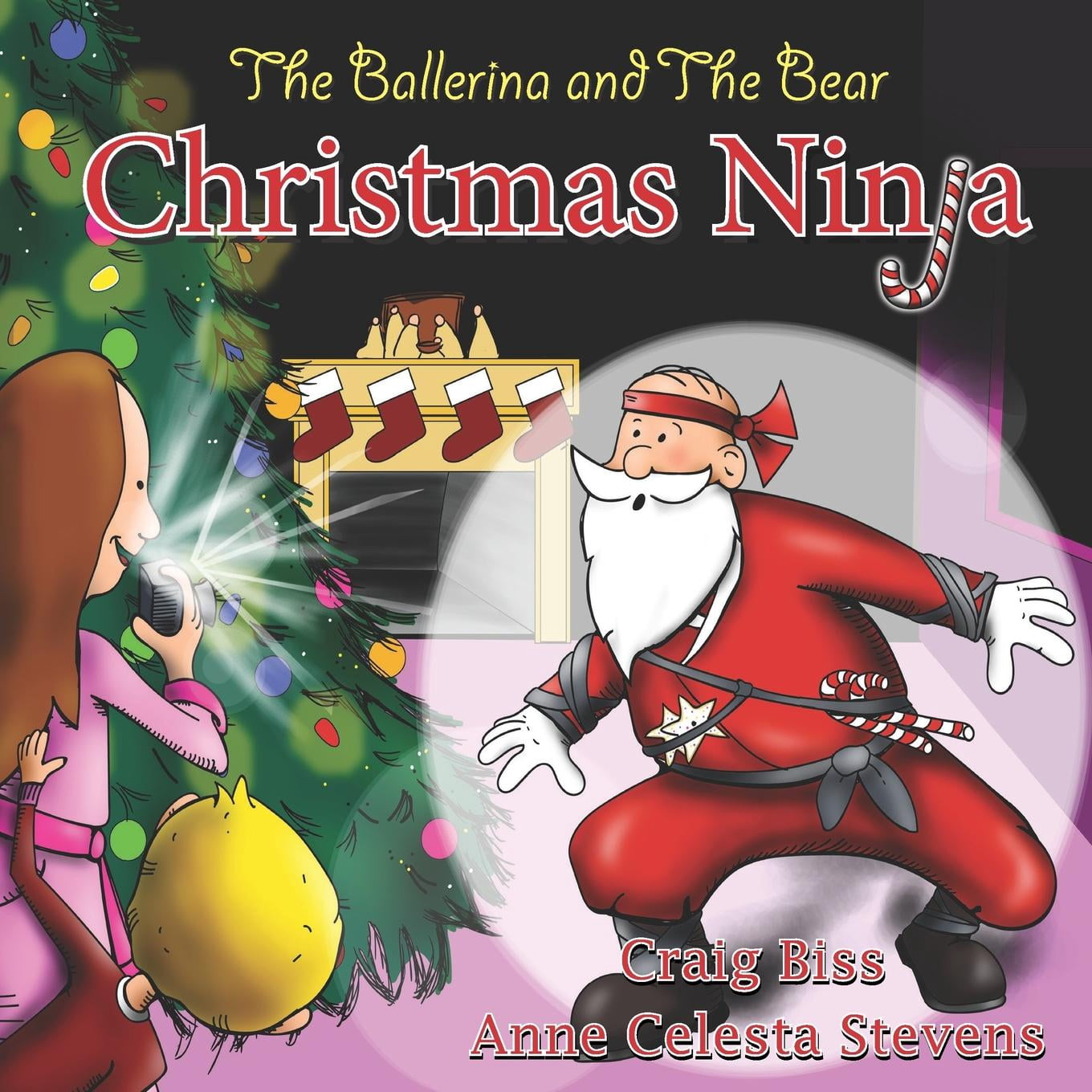 The Ballerina and the Bear: Christmas Ninja (Paperback) by Craig Biss ...