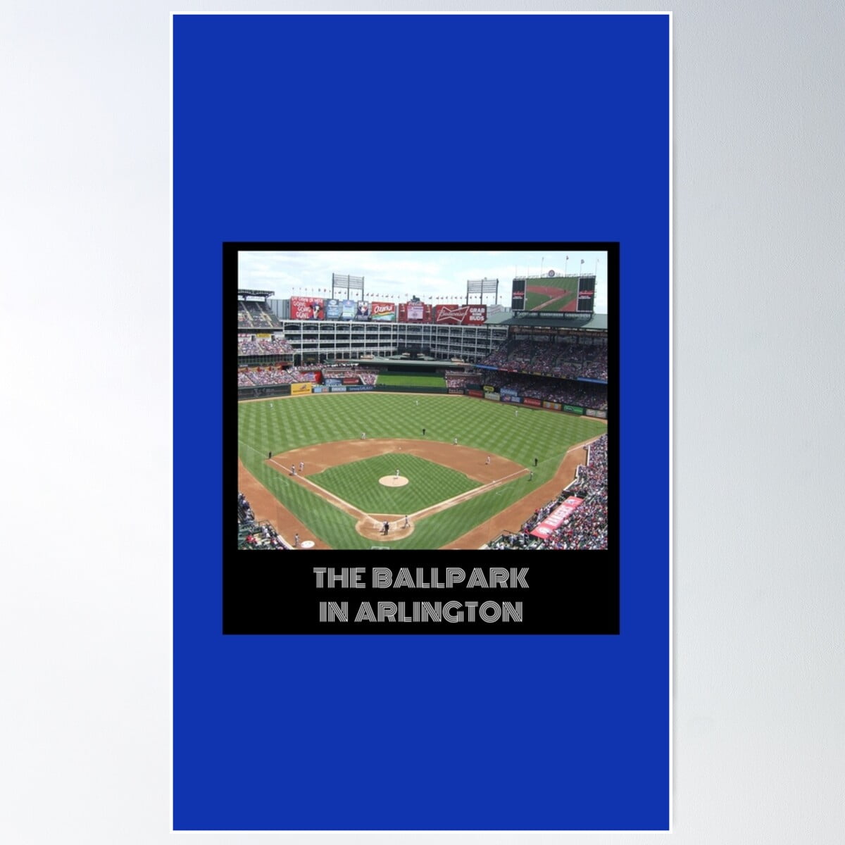 The Ballpark In Arlington- Blue Poster Wall Art, Modern Wall Decor For ...