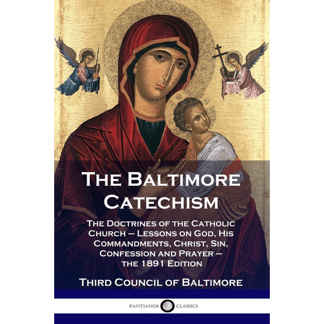 The Baltimore Catechism (Paperback) - Walmart.com