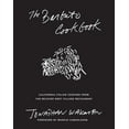 The Barbuto Cookbook: California-Italian Cooking from the Beloved West ...