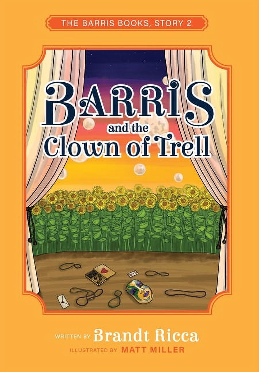 The Barris Books: Barris and the Clown of Trell (Series #2) (Hardcover ...
