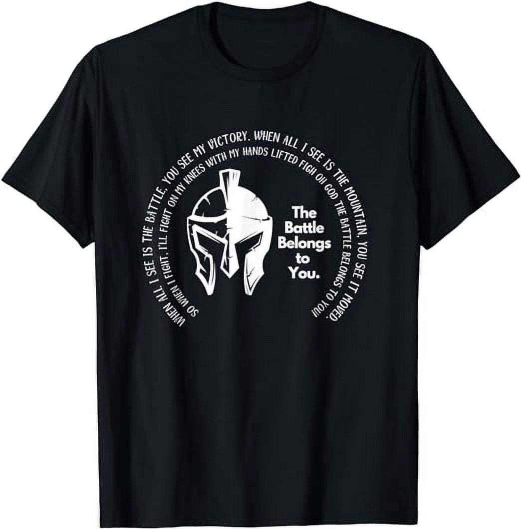 The Battle Belongs To You Worship Print T-Shirt - Walmart.com