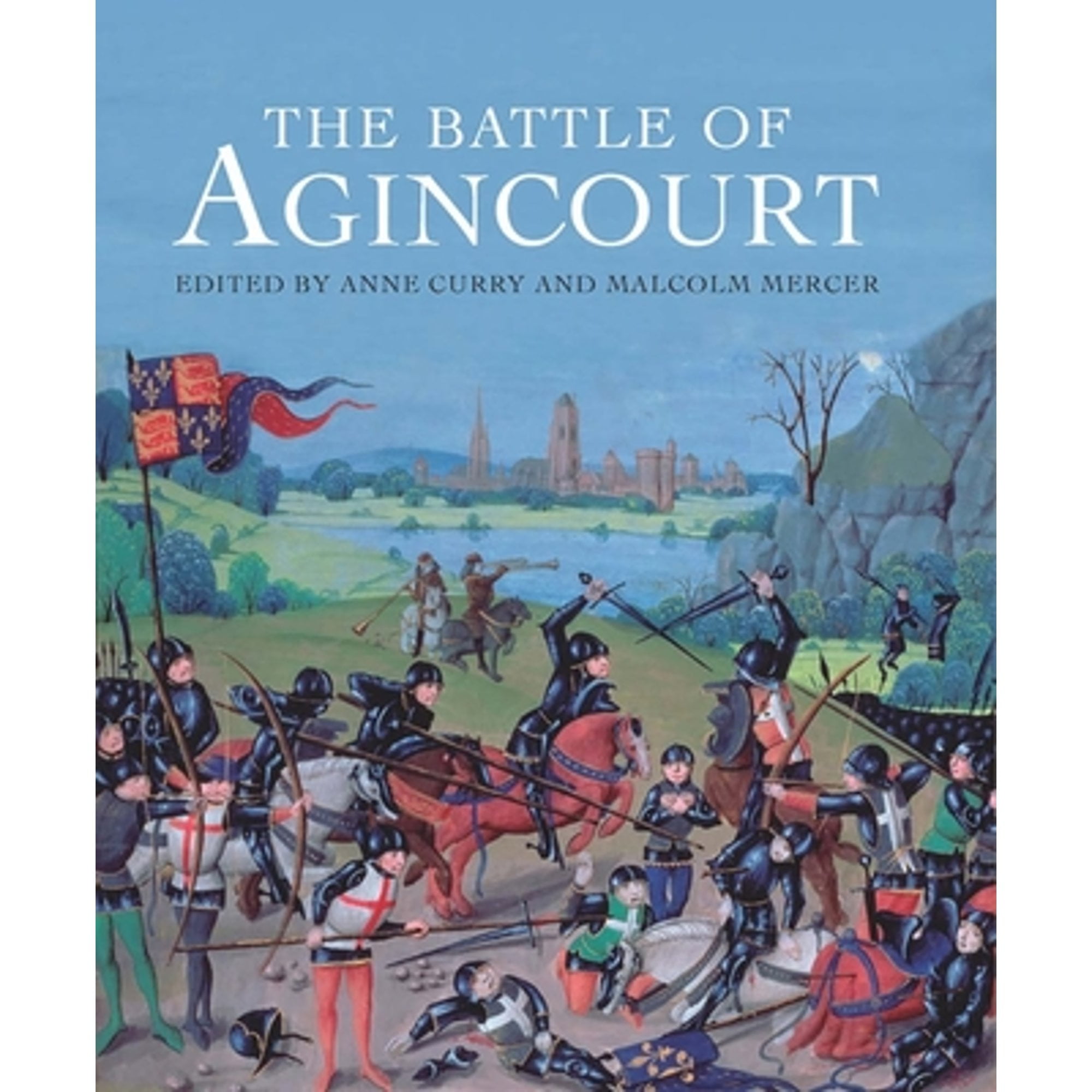 Pre-Owned The Battle of Agincourt (Hardcover 9780300214307) by Anne ...