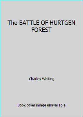 Pre-Owned The Battle of Hurtgen Forest (Mass Market Paperback ...