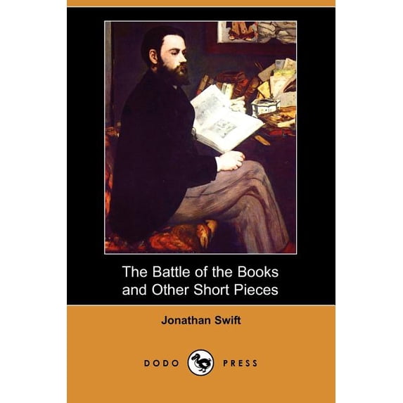 The Battle of the Books and Other Short Pieces (Dodo Press) - Walmart.com