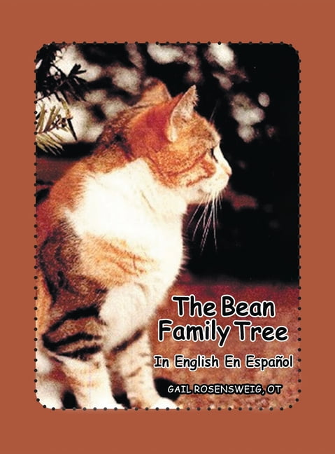 The Bean Family Tree: In English and Spanish, (Hardcover) - Walmart.com