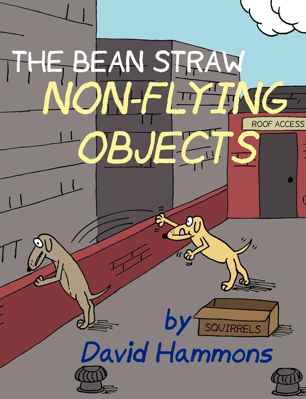 The Bean Straw: Non-flying Objects - Walmart Business Supplies