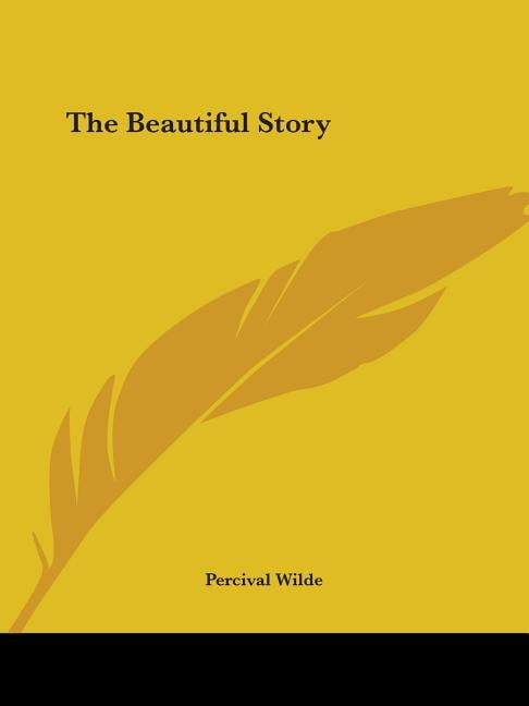 The Beautiful Story (Paperback) - Walmart.com