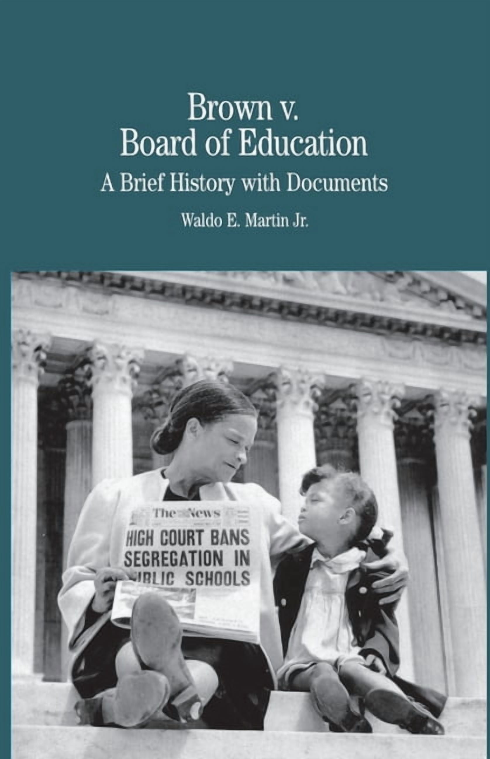 The Bedford History and Culture Brown vs. Board of Education of Topeka ...