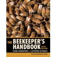 The Beekeeper's Handbook: Comprehensive Guide to Beekeeping (Paperback ...
