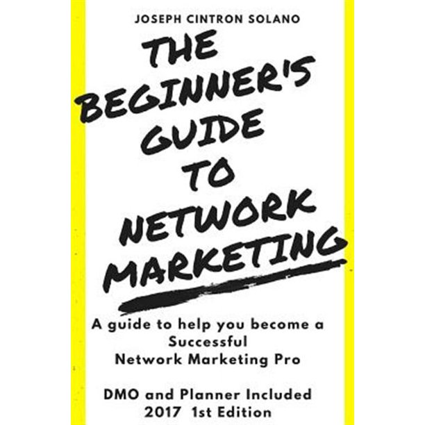 The Beginner's Guide to Network Marketing (Paperback) - Walmart Business Supplies