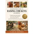 The Beginner's Guide to Raising Chickens: A Complete Step-by-Step ...