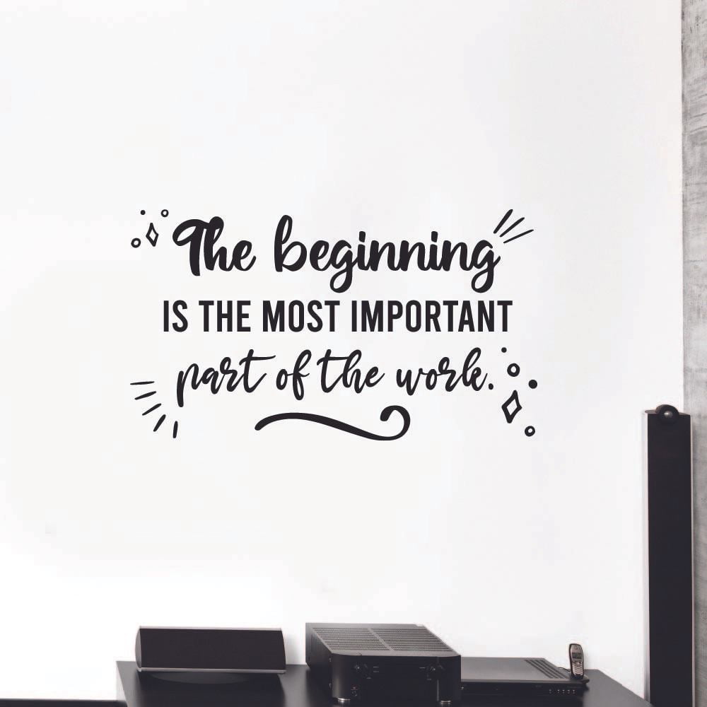 The Beginning IS The Most Important Part Of The Work - New Year ...