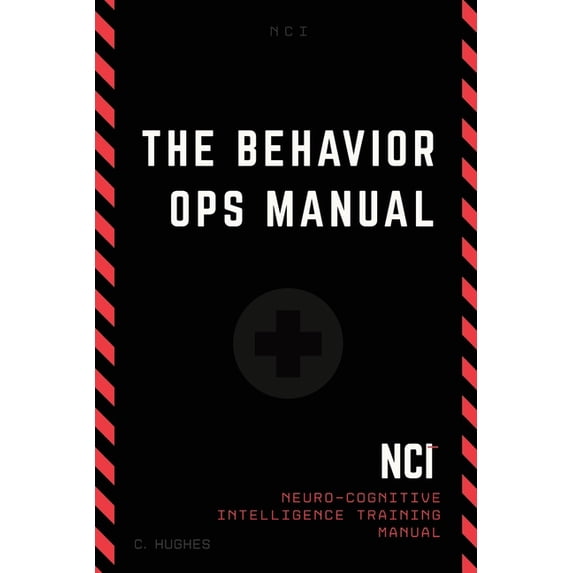 The Behavior Operations Manual: Neuro-Cognitive Intelligence ...
